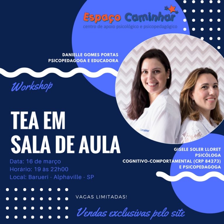 WORKSHOP-TEA EM SALA DE AULA – Espaço Caminhar